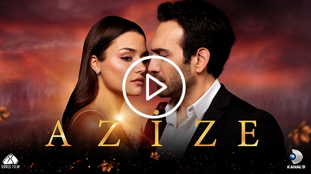 Azize | Kanal D | Screenings | C21Media
