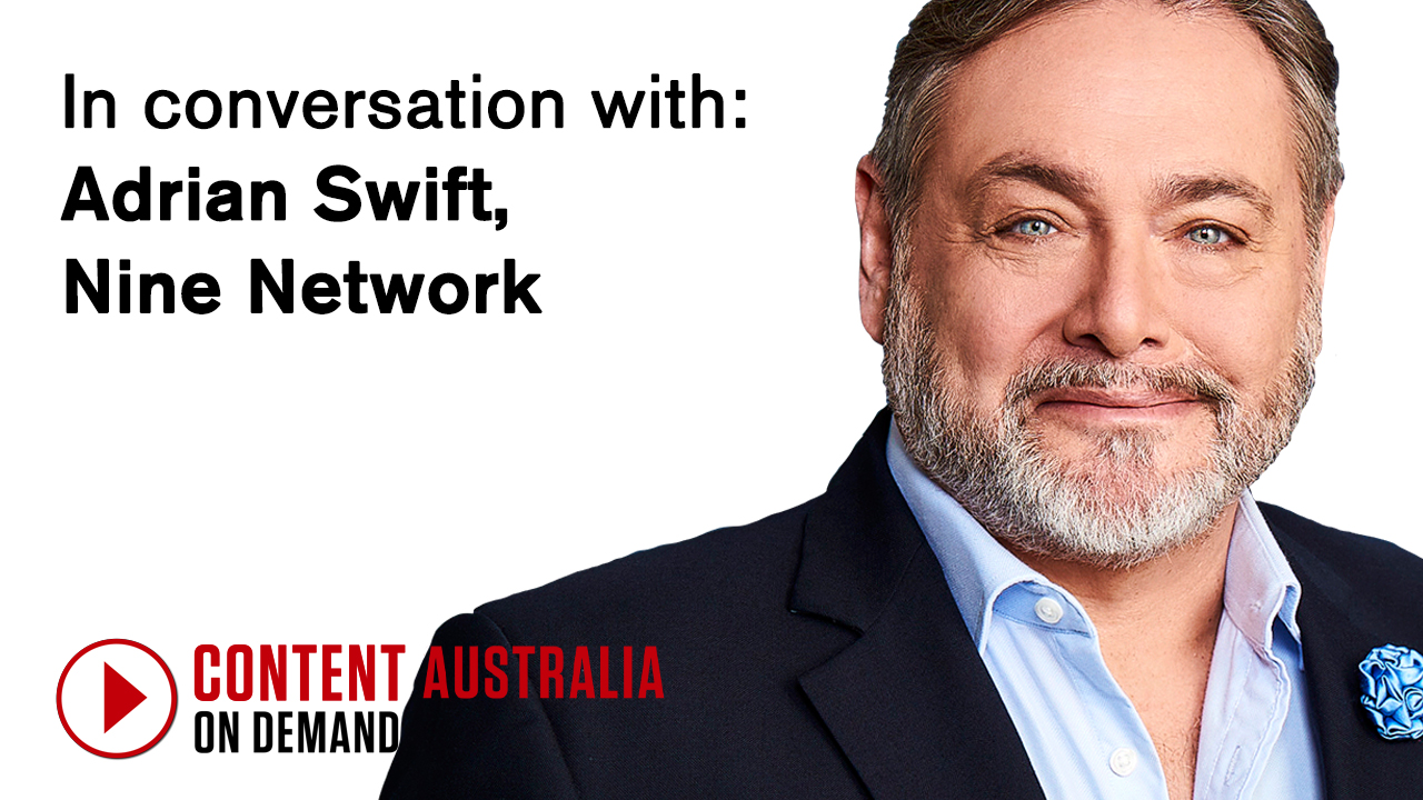 In conversation with: Adrian Swift, Nine Network | C21TV | C21Media